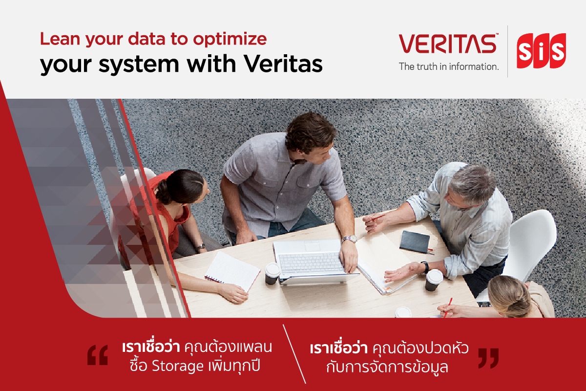 Lean your data to optimize your system with Veritas - Veritas Thailand